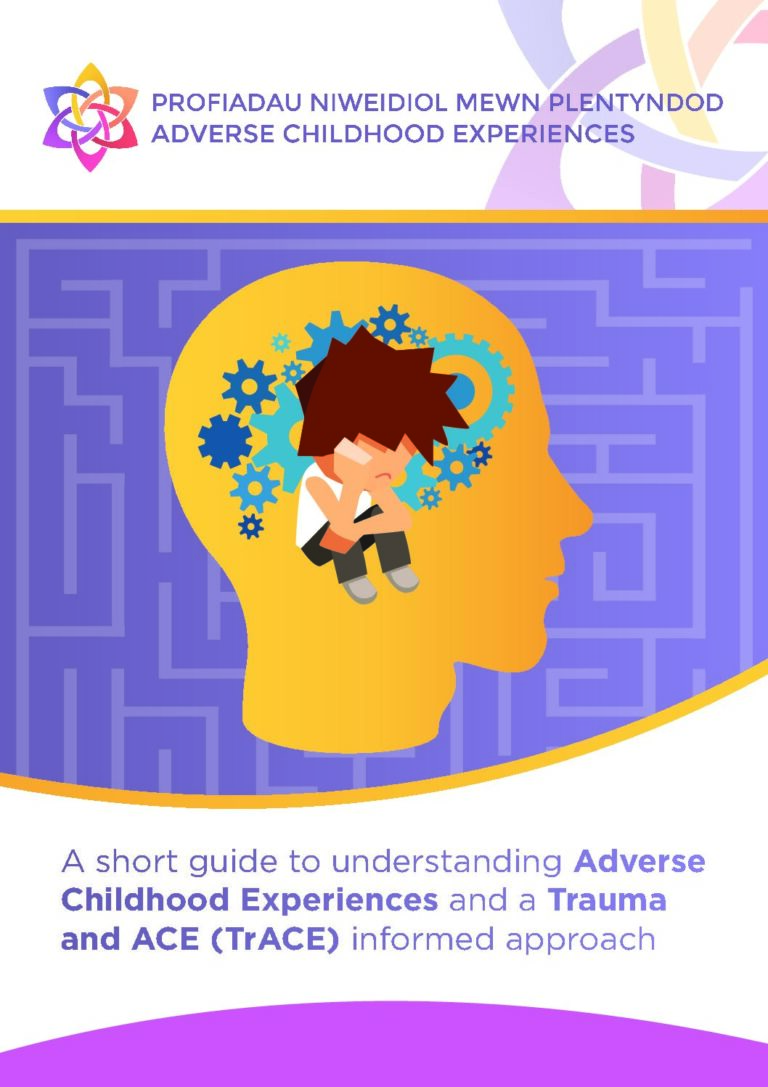 About ACEs and a trauma and ACEs-informed approach - ACE Hub Wales